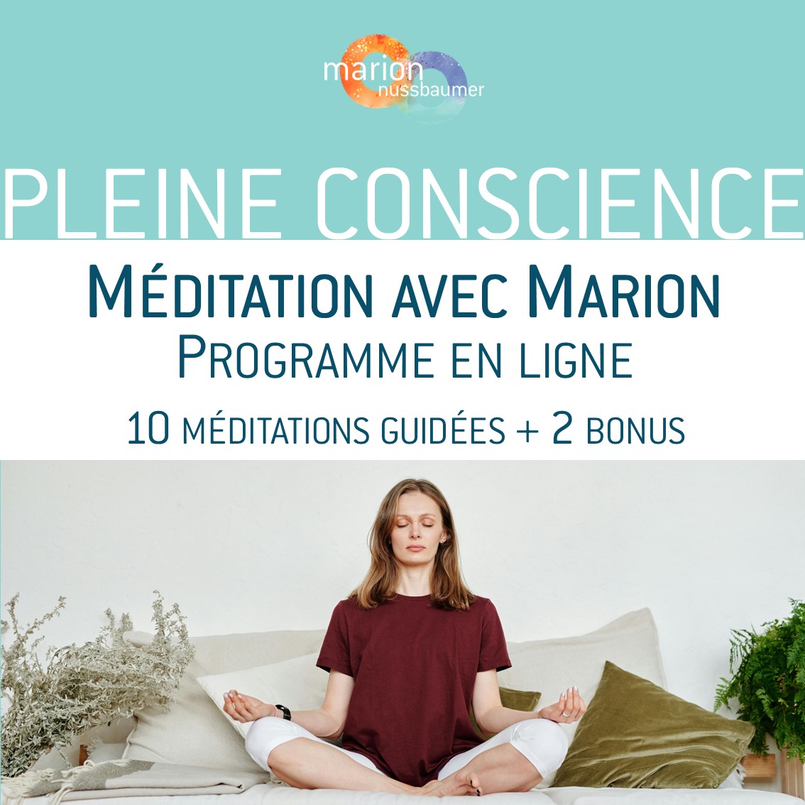 Programme de méditation de pleine conscience en ligne – Marion Nussbaumer